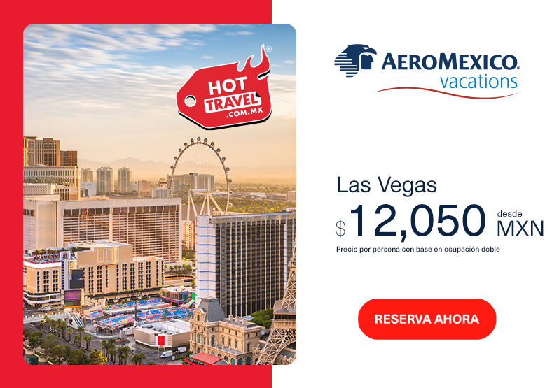 HOT TRAVEL 2022 | Ofertas de Aeromexico Vacations